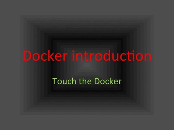 Docker Introduction Ppt 9282
