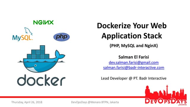 Dockerize Your Web Application Stack Salman El Farisi Ppt