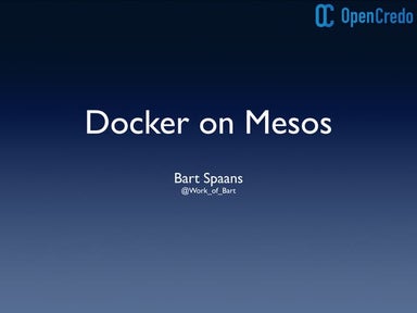 Mesos ♥ Docker | PPT