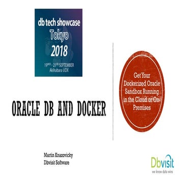 Oracle Database And Docker Containers Ppt 5275