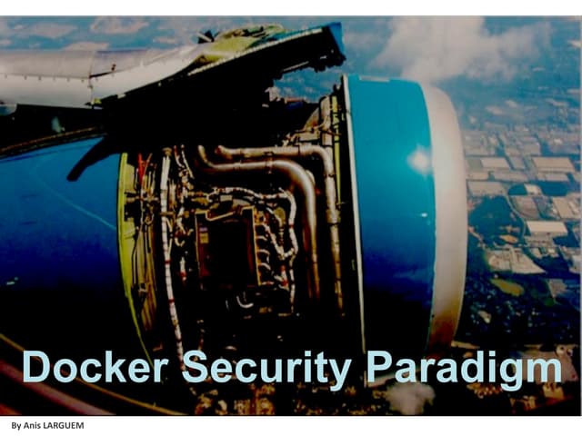Docker Security Paradigm Ppt