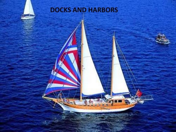 Design principles and requirements of harbours | PPTX