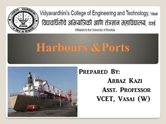 Design principles and requirements of harbours | PPT