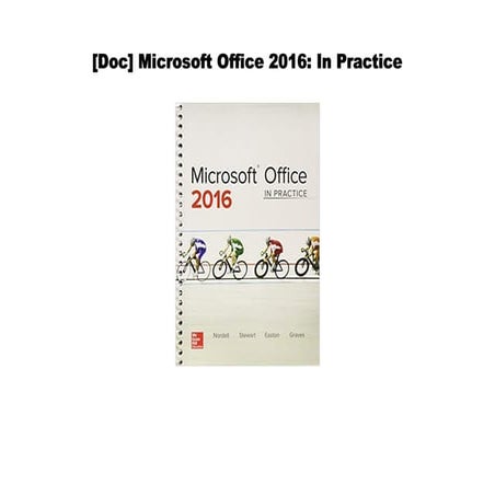 [txt] Microsoft Office 2016: In Practice | PDF