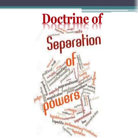 Doctrine of separation of power | PPTX