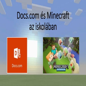 Docs.com és Minecraft az iskolában | PPTX