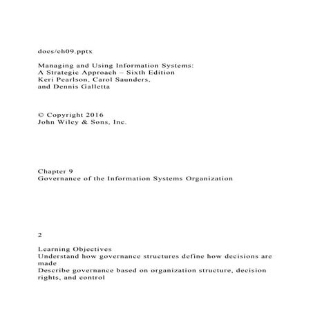 docsch09.pptxManaging and Using Information Systems A St.docx