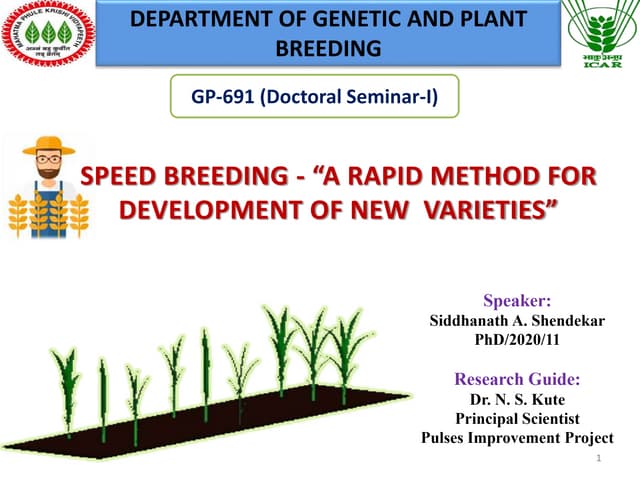 Speed breeding presentation | PPTX | Agriculture | Industries