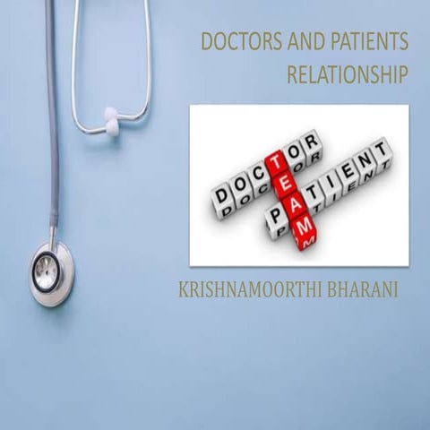 Doctor patient relationship | PPTX