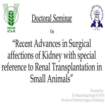 Recent Advances in Surgical Affections of Kidney with special reference ...