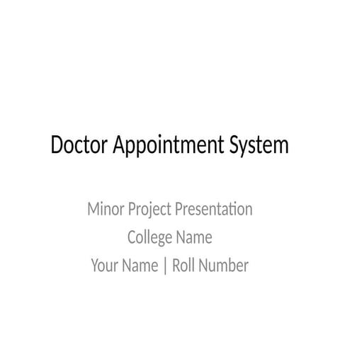 Doctor_Appointment_System_PPT.pptxfull12 | PPT