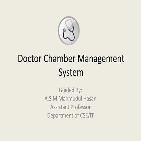 Doctor Chamber Management System - final presentation | PPTX