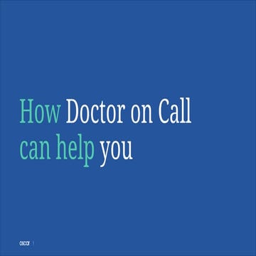 How Doctor on Call can help you | PPT