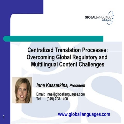 Centralized Translation Processes: Overcoming Global Regulatory and ...