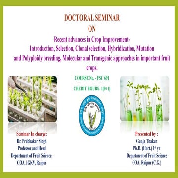 Recent advances in Crop Improvement- Introduction, Selection, Clonal ...