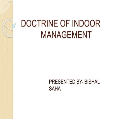 DOCTRINE OF INDOOR MANAGEMENT.pptx