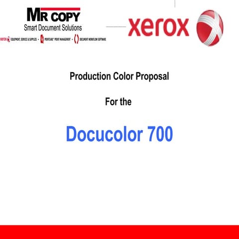 Docucolor 700 From Xerox | PPT