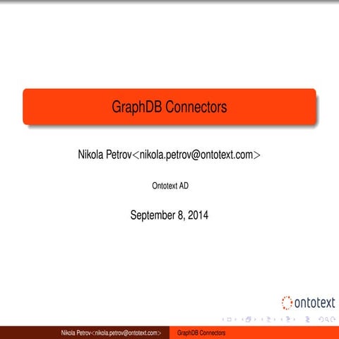 Ontotext's GraphDB Connectors | PPT