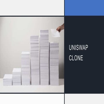 Uniswap Clone And Uniswap Clone Scriptpptx 