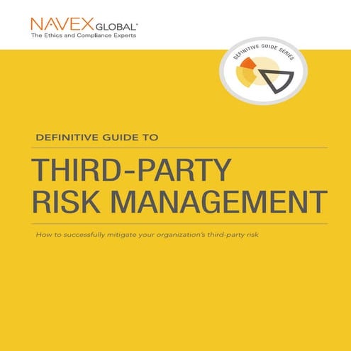 Definitive guide to third-party risk management - how to successfully ...