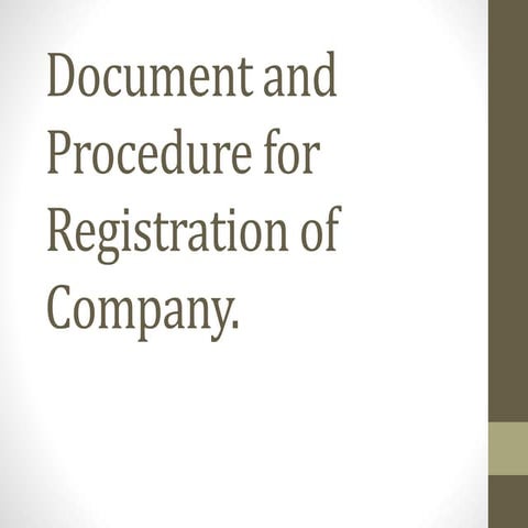 Document and Procedure for Registration of Company.pptx
