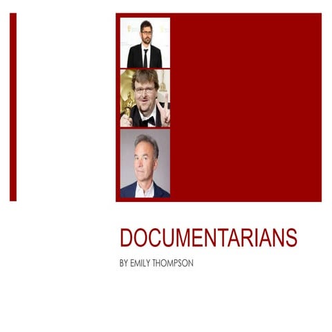 Documentarians | PPT