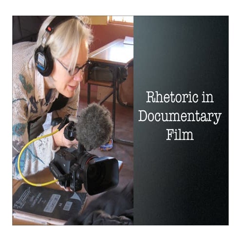 Documentary Rhetoric | PDF