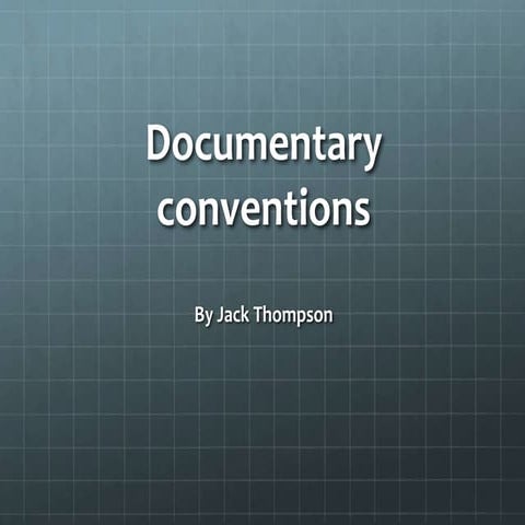 Documentary conventions | PPT