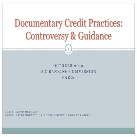Documentary Credit Practices: Controversy & Guidance | PPTX | Business ...