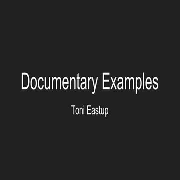 Documentary examples | PPT