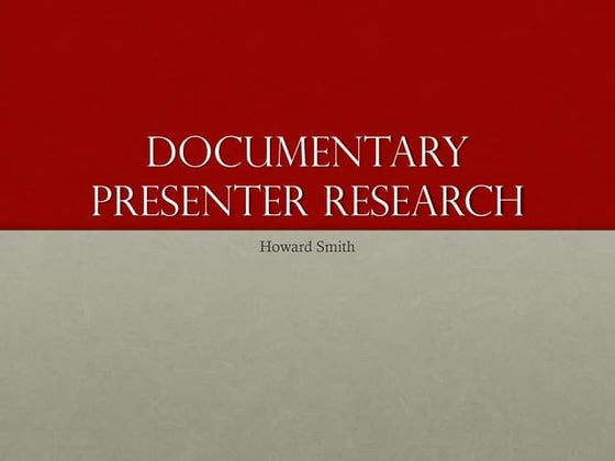 Documentary Research 6 | PPTX | Nature | Genres