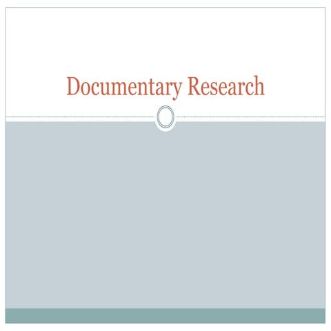 Documentary research | PPT