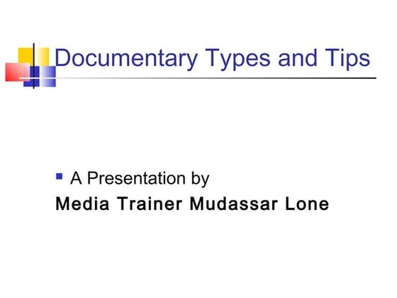 Bill Nichols - 6 modes of documentary | PPTX | Documentary | Genres