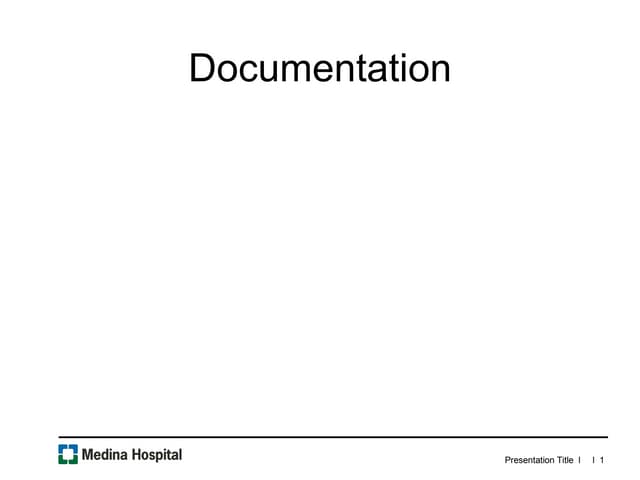 Documentation in Healthcare | PPTX