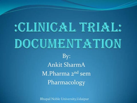 Essential Documents For the Conduct of Clinical Trial | PPT