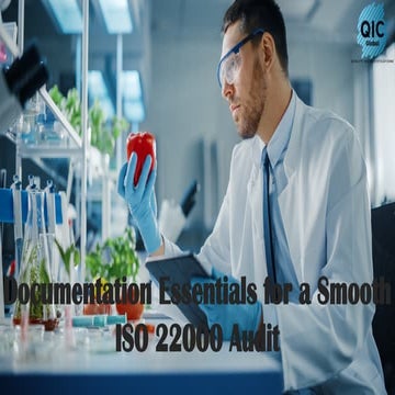 Documentation Essentials for a Smooth ISO 22000 Audit.pptx