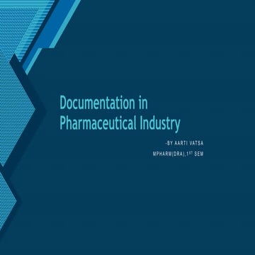 Documentation in Pharmaceutical Industry.pptx