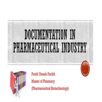 Documentation in Pharmaceutical Industry | PDF | Pharmaceutical ...