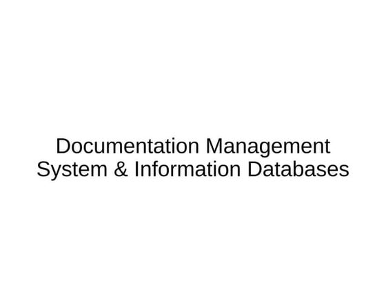 Document Management System (DMS) Features and the usage | PPT