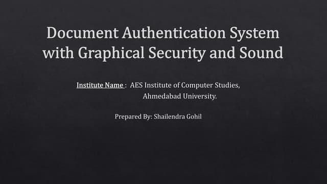 Document Authentication System With Graphical Security And Sound Ppt