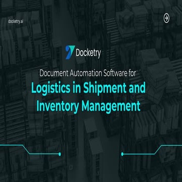 Document Automation Software for Logistics in Shipment and Inventory ...