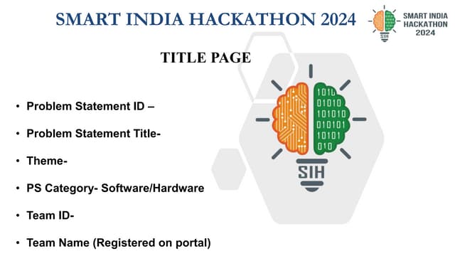 SIH HACKATHON ppt of 2025 india | PPTX