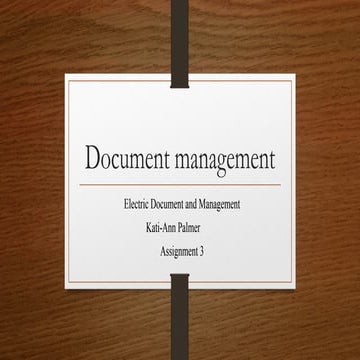 Document management assignment 3.pptx122 | PPT