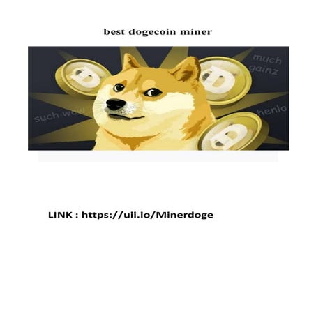 Best dogecoin Miner app | DOCX