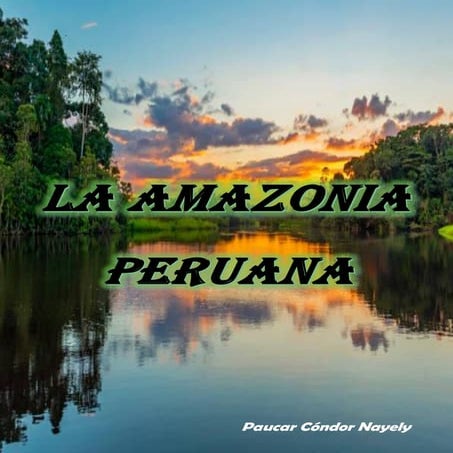 Proyecto La selva amazónica | PPT