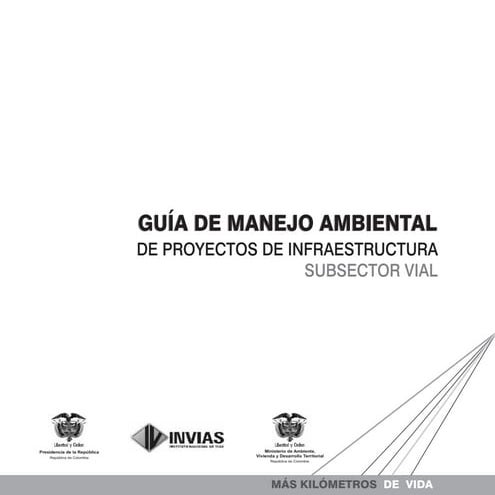 Guía de manejo ambiental de proyectos de infraestructura subsector vial ...