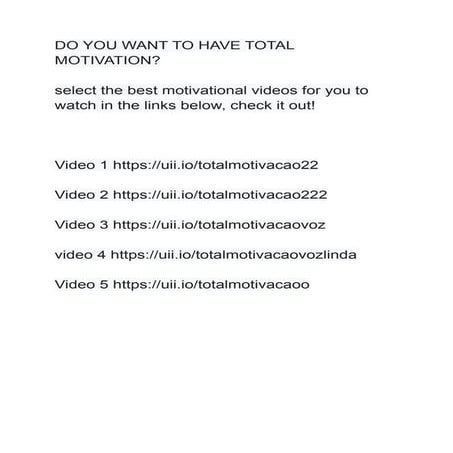 DO YOU WANT TO HAVE TOTAL MOTIVATION? | PDF