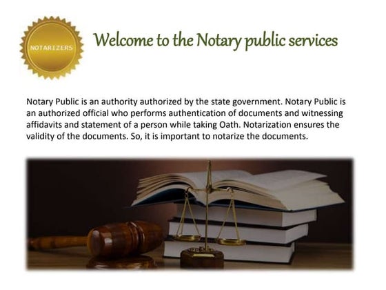 Notarization Basics - Steps to Proper Notarization | PPT