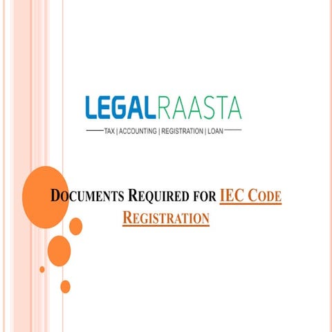 Documents Required for IEC Code Registration | Legalraasta | PPTX