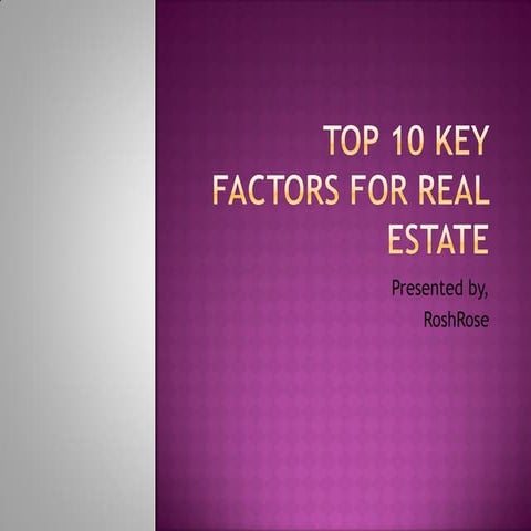 Document Submission Top 10 key factors for real estate.pdf